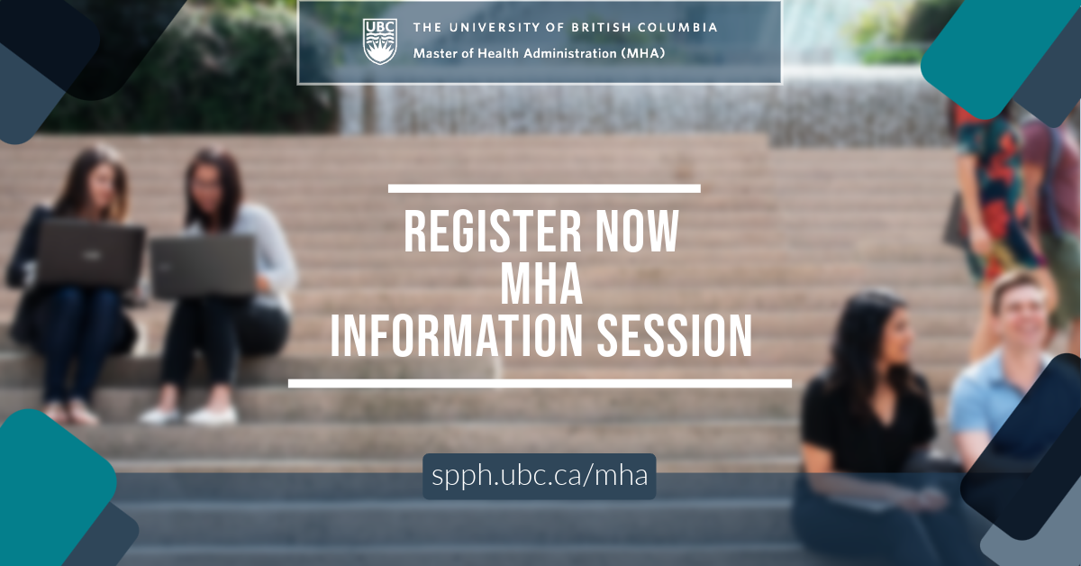 Master of Health Administration (MHA) - School of Population and Public ...